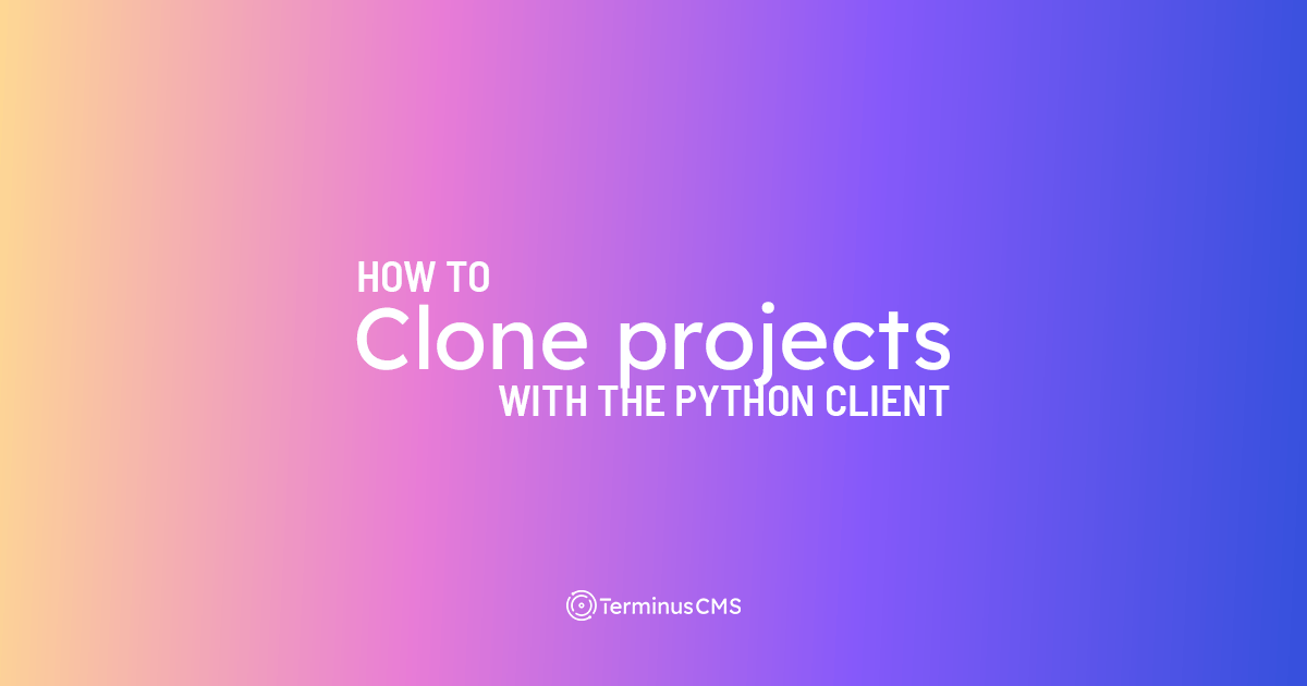 Cloning A Database With The Python Client